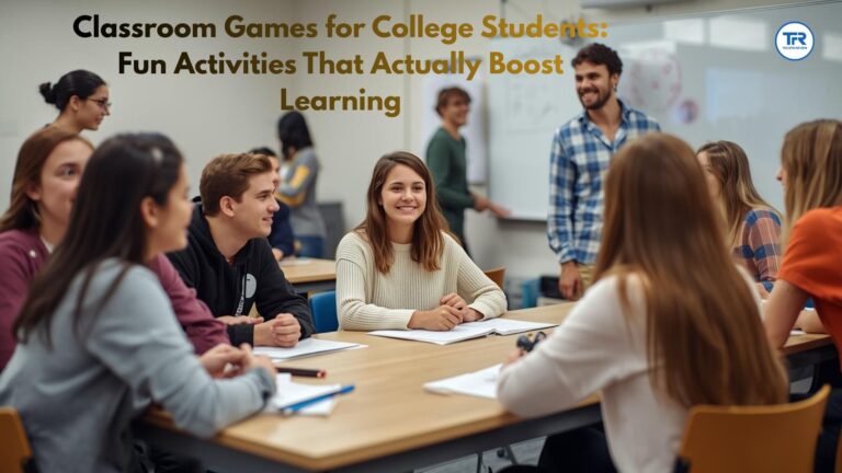 Classroom Games for College Students: Fun Activities That Actually ...